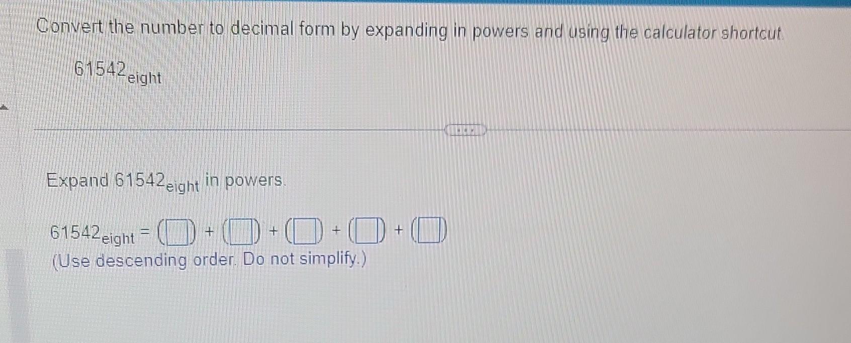 Solved Convert the number to decimal form by expanding in | Chegg.com