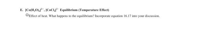 Solved E ∣co H2o 6∣2 ∣cocl4∣2− Equilibrium Temperature