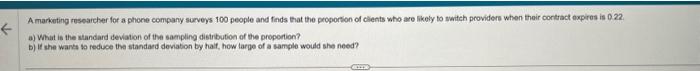 Solved A marketing rosearcher for a phone company surveys | Chegg.com