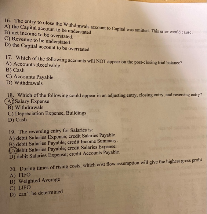 Solved 16. The entry to close the Withdrawals account to | Chegg.com