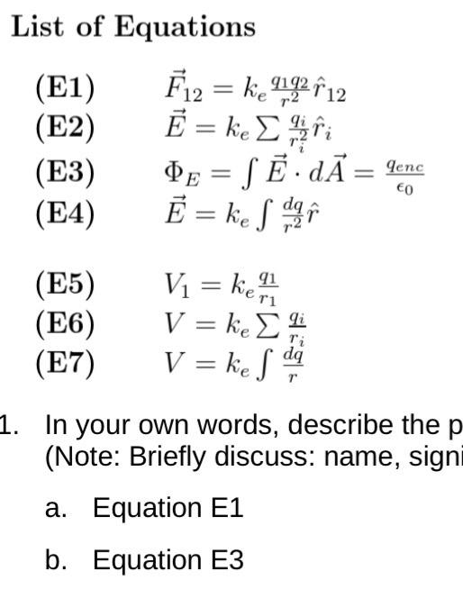 Solved List of Equations F12 = ke 9122 12 Ē = ke $ii (E1) | Chegg.com