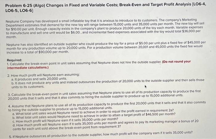 Solved Problem 6-25 (Algo) Changes in Fixed and Variable | Chegg.com