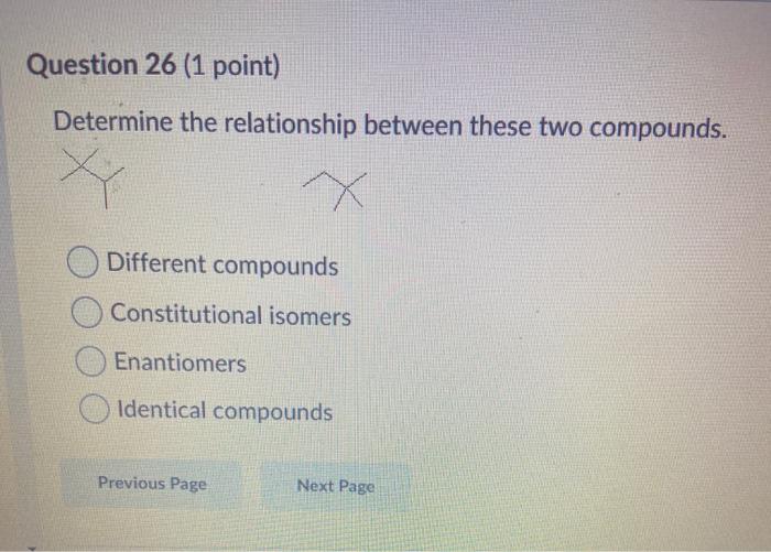 Solved Identify the relationship between the compounds | Chegg.com