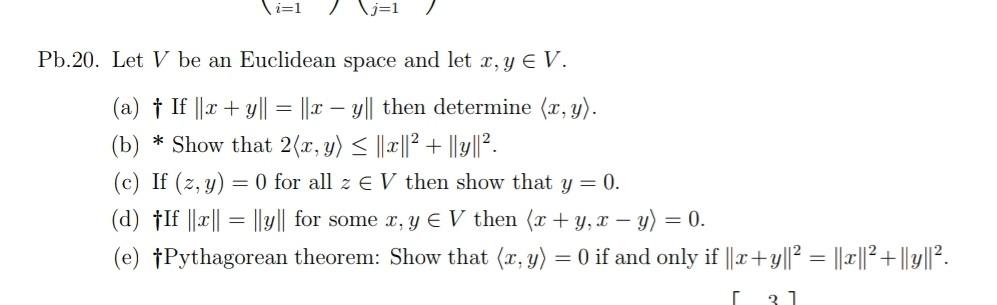 Solved b.20. Let V be an Euclidean space and let x,y∈V. (a) | Chegg.com