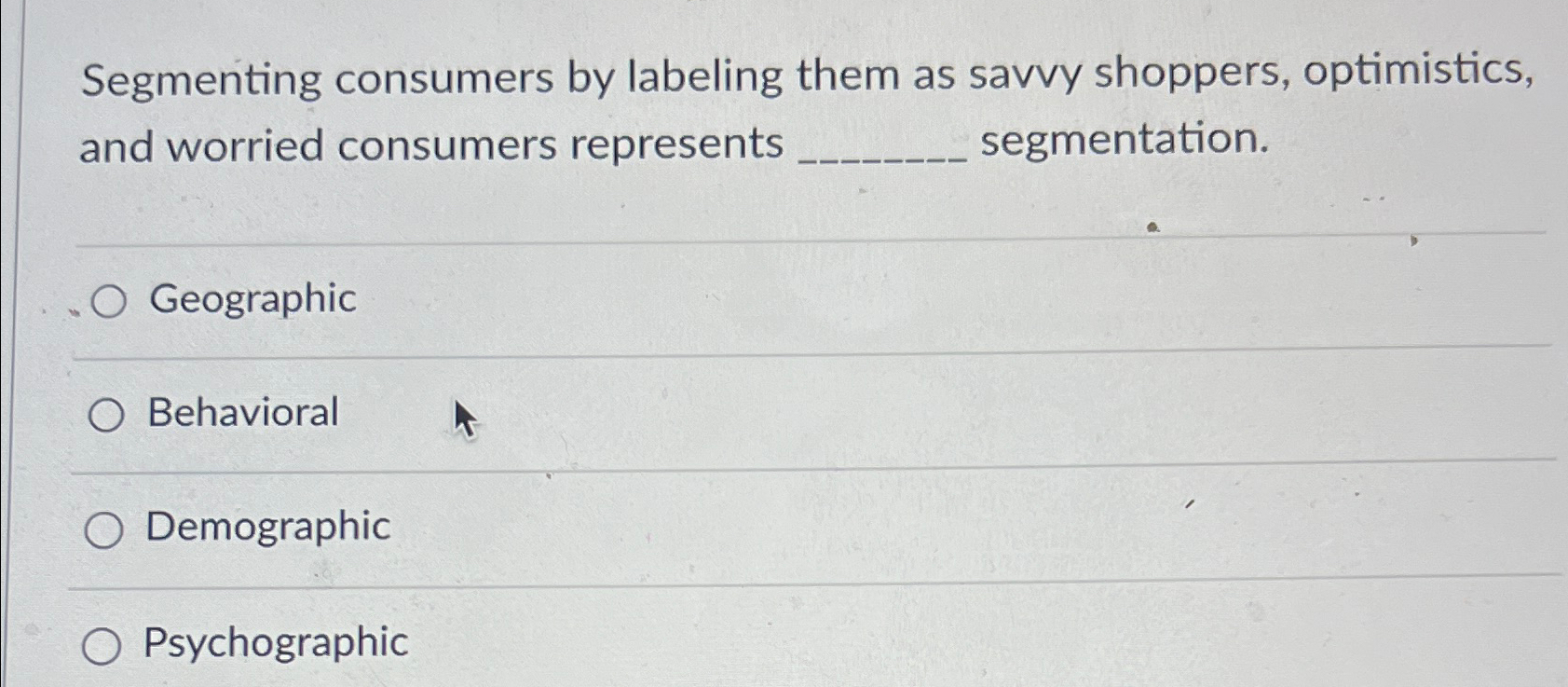 Solved Segmenting consumers by labeling them as savvy | Chegg.com