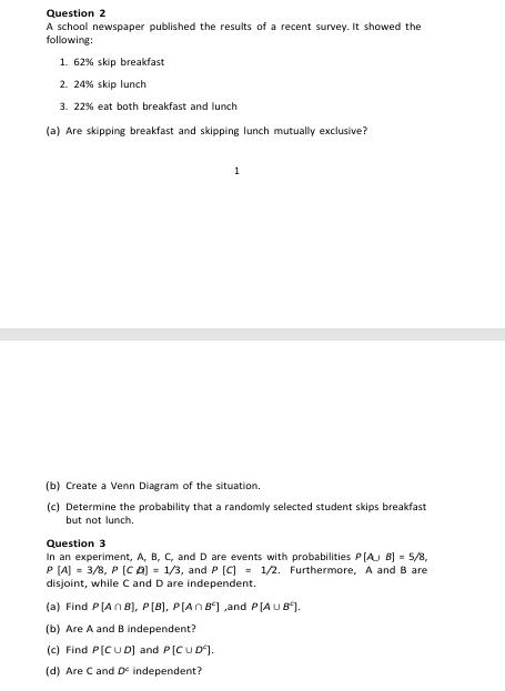 Solved Question 2A school newspaper published the results of | Chegg.com