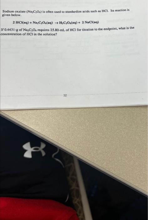 Solved Sodium oxalate (Na2C2O4) is often used to standardize | Chegg.com