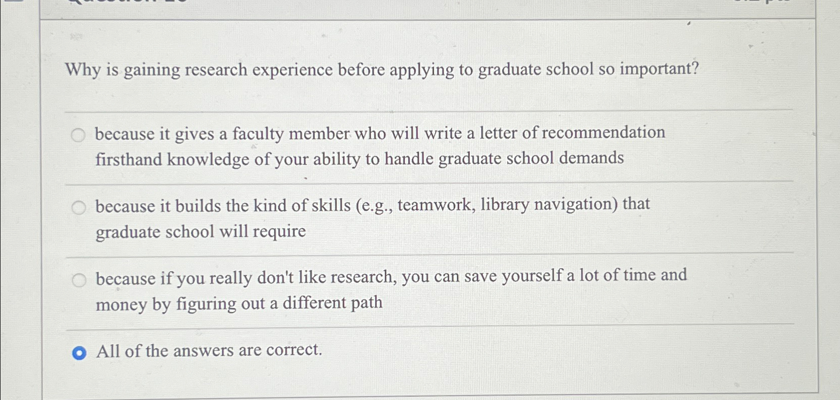 Solved Why is gaining research experience before applying to | Chegg.com