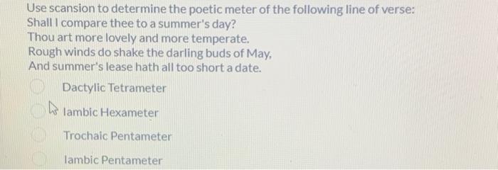 Use scansion to determine the poetic meter of the | Chegg.com