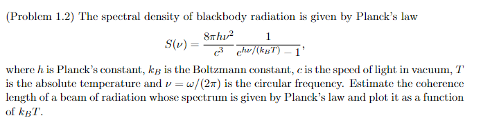 Solved (Problem 1.2) ﻿The spectral density of blackbody | Chegg.com