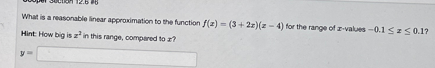 Solved What is a reasonable linear approximation to the | Chegg.com