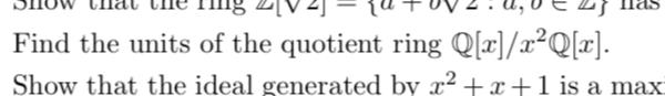Solved Find the units of the quotient ring[]] | Chegg.com