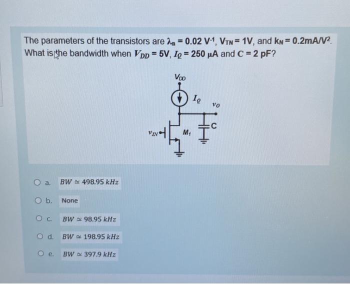 Solved The parameters of the transistors are λn=0.02 V−1, | Chegg.com