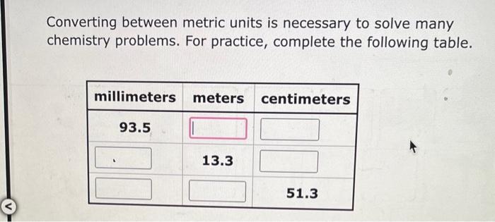 Solved Converting between metric units is necessary to solve | Chegg.com