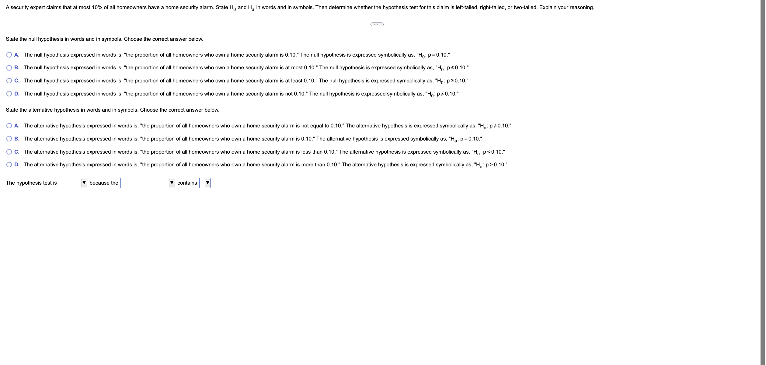 Solved State the null hypothesis in words and in symbols. | Chegg.com