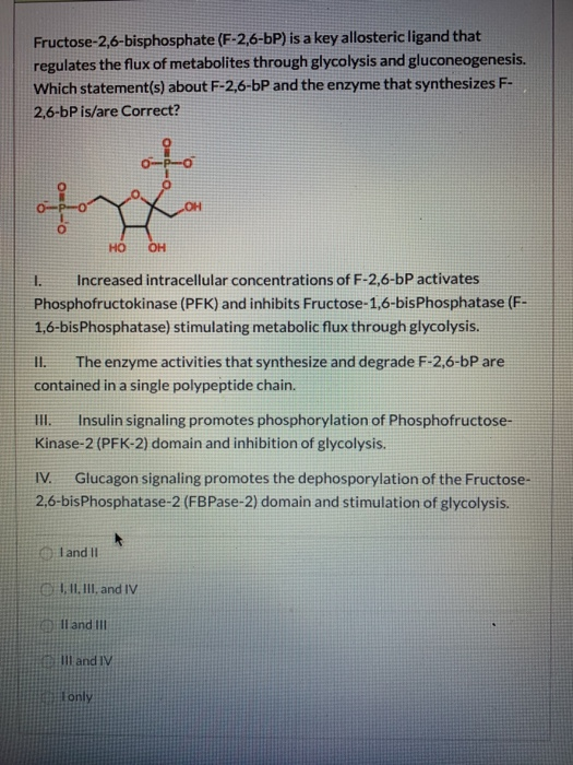 Solved Fructose-2,6-bisphosphate (F-2,6-bP) is a key | Chegg.com