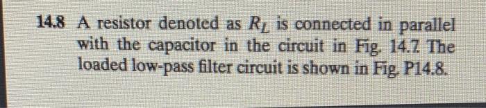Solved 14.8 A resistor denoted as RL is connected in | Chegg.com