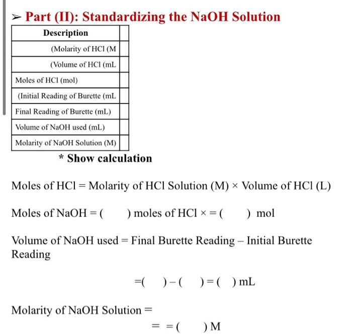 Solved Part (II): Standardizing the Sodium Hydroxide | Chegg.com Solved Part (II): Standardizing the Sodium Hydroxide | Chegg.com