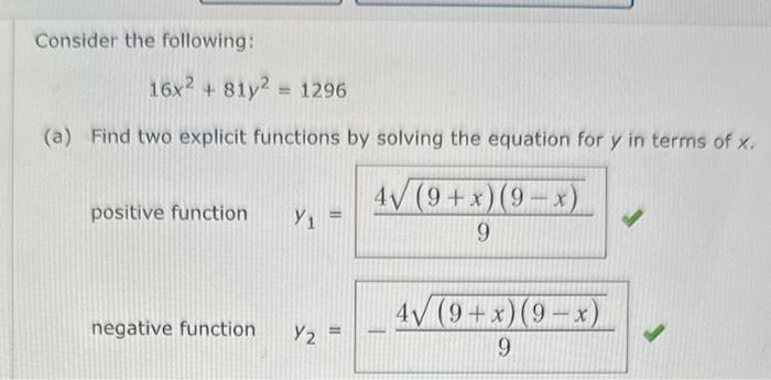 Solved Consider the following: 16x2+81y2=1296 (a) Find two | Chegg.com