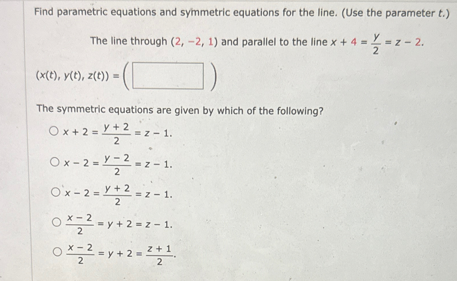 Solved Find Parametric Equations And Symmetric Equations For