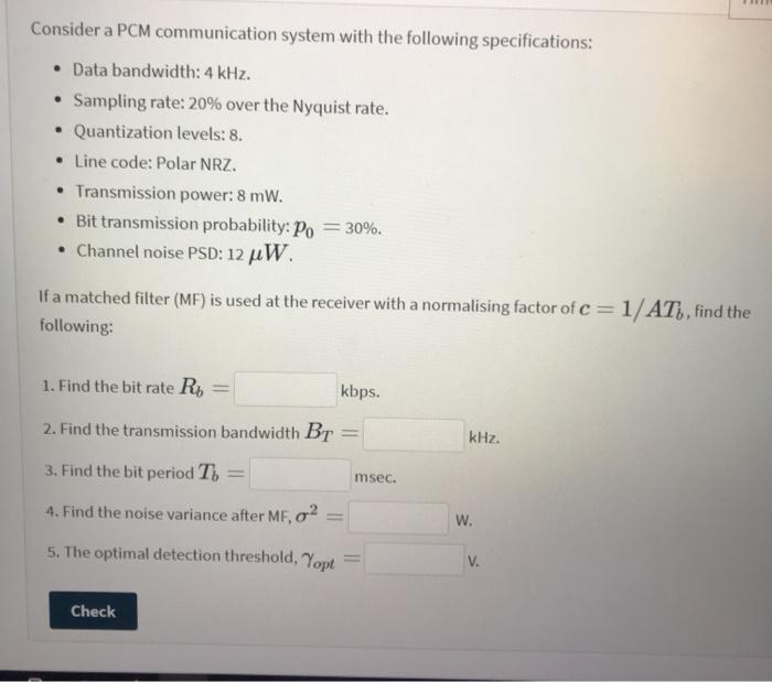 Solved Consider a PCM communication system with the | Chegg.com