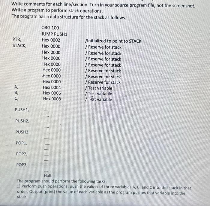 Solved Write comments for each line/section. Turn in your | Chegg.com