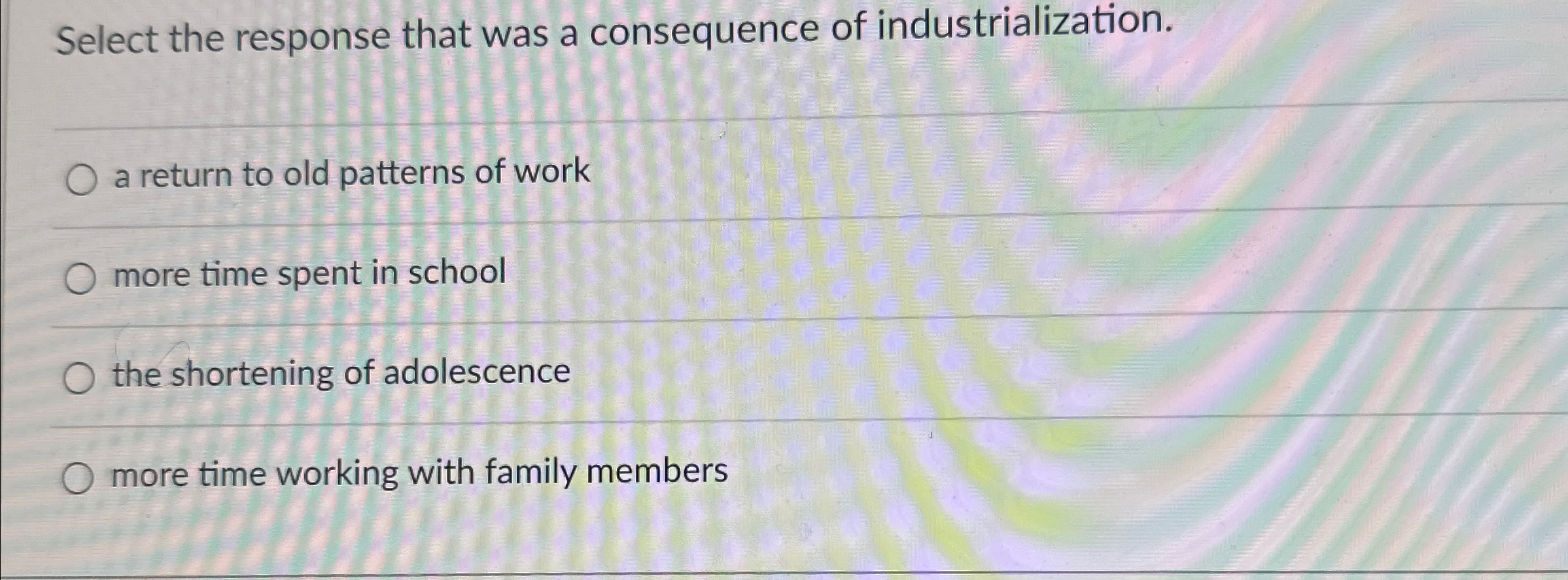 Solved Select the response that was a consequence of | Chegg.com