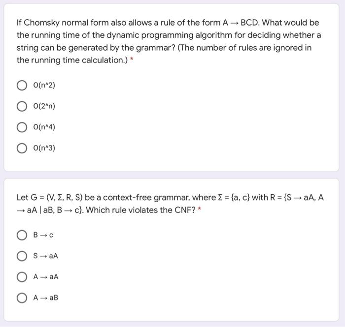 Solved If Chomsky normal form also allows a rule of the form | Chegg.com