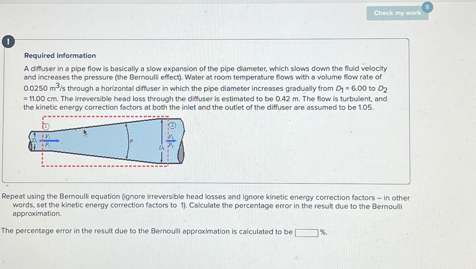 Solved !Required informationA diffuser in a pipe flow is | Chegg.com