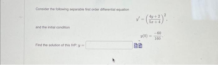 Solved Consider The Following Separable First Order