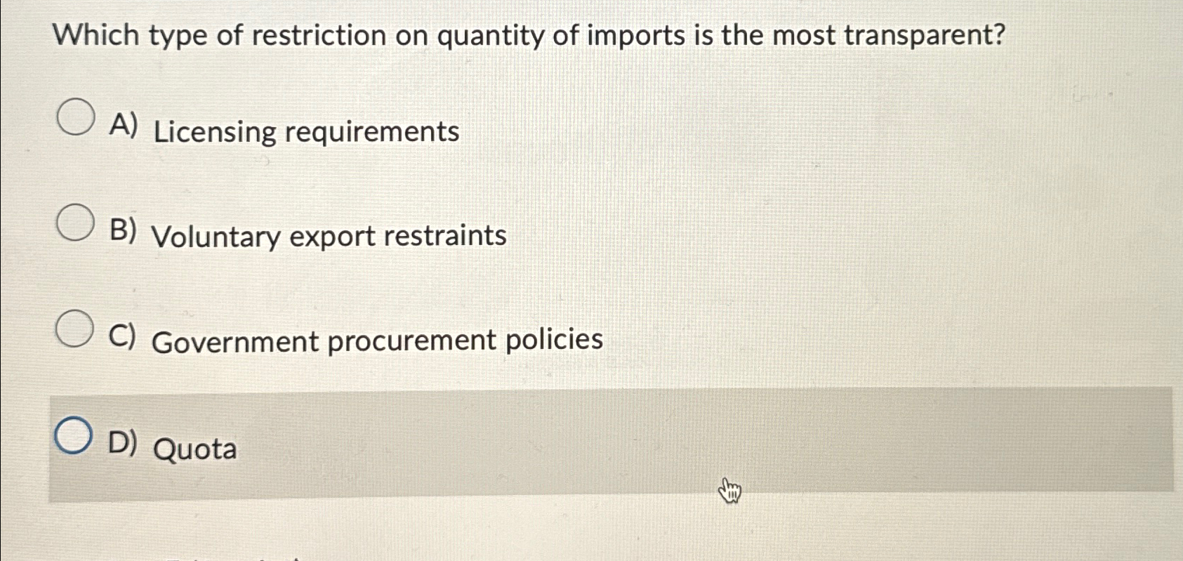 Solved Which type of restriction on quantity of imports is | Chegg.com