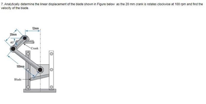 Solved 7. Analytically determine the linear displacement of | Chegg.com
