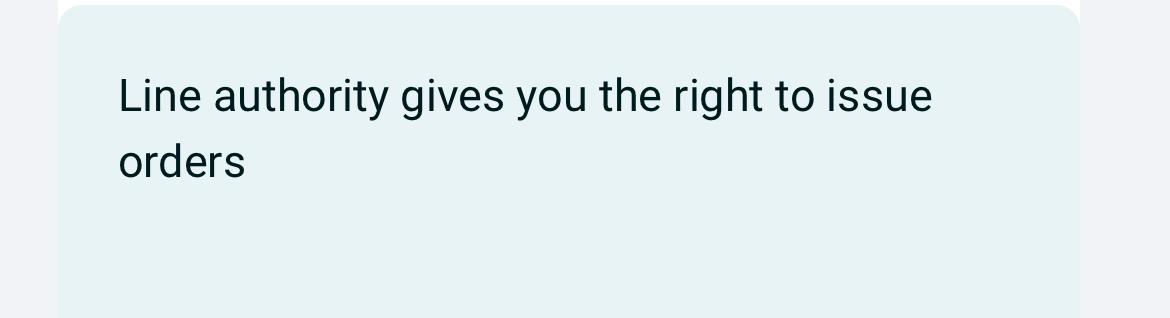 Solved Line authority gives you the right to issue orders | Chegg.com