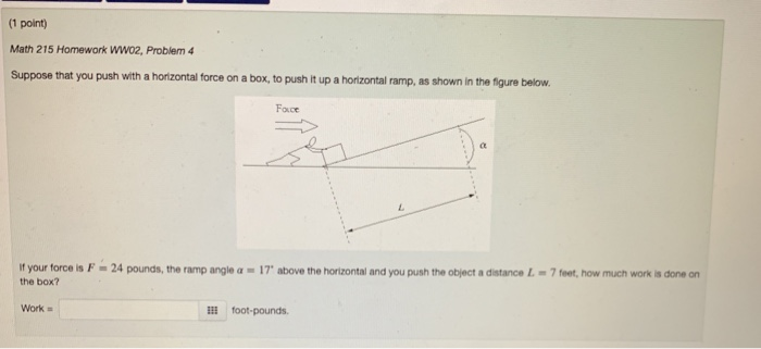 Solved (1 point) Math 215 Homework wW02, Problem 4 Suppose | Chegg.com