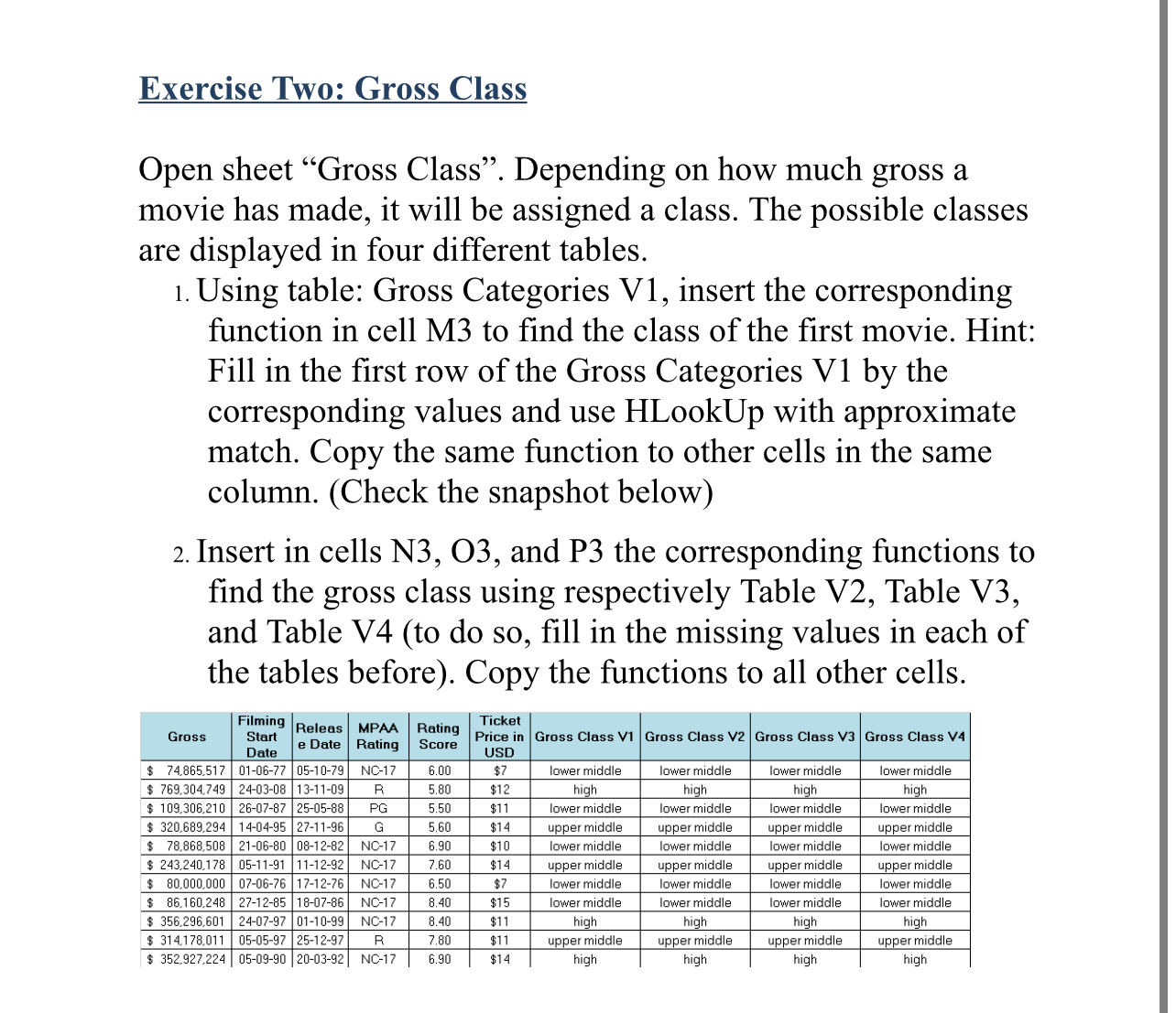 Solved Exercise Two: Gross ClassOpen sheet "Gross Class". | Chegg.com