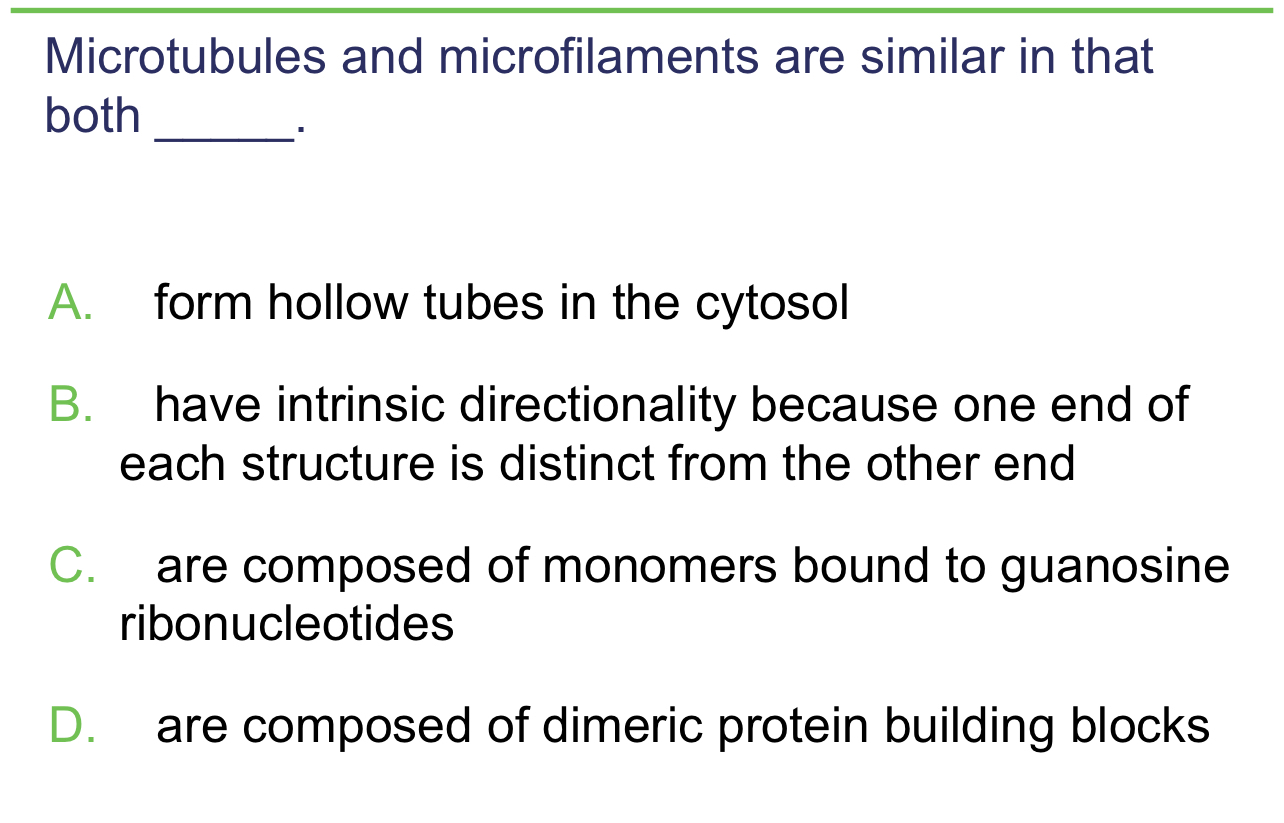 Solved Microtubules and microfilaments are similar in that | Chegg.com