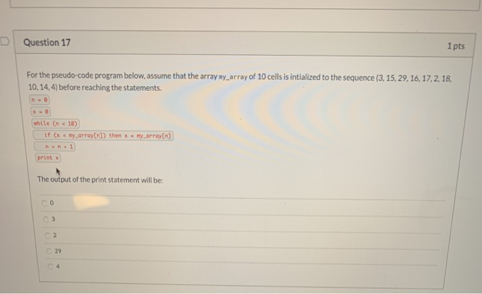 Solved 1 Pts For The Pseudo Code Program Below Assume That 4695