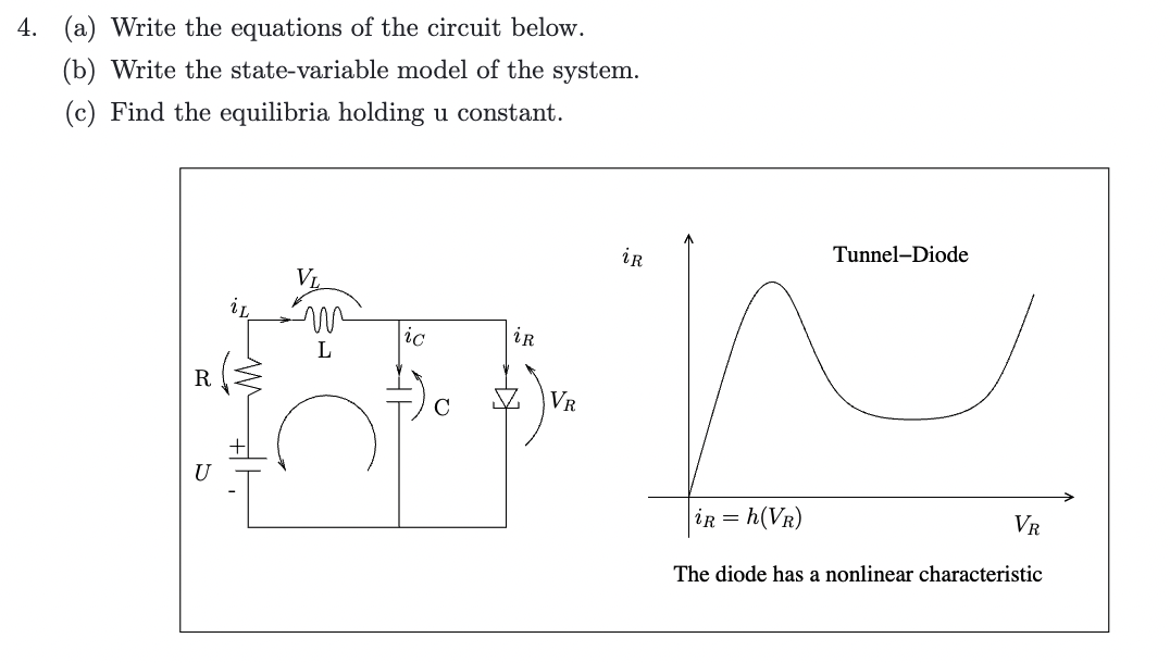 Solved 4. (a) ﻿Write the equations of the circuit below.(b) | Chegg.com