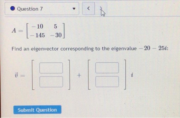 Solved A=[−10−1455−30] Find an eigenvector corresponding to | Chegg.com