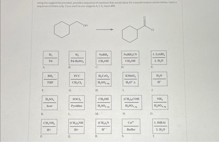 Solved Using the reagent list provided, provide a sequence | Chegg.com