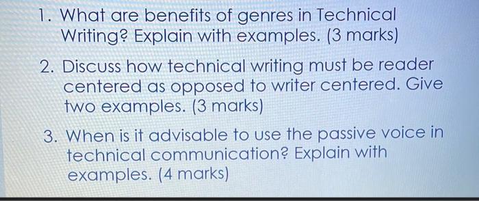 Solved 1. What are benefits of genres in Technical Writing? | Chegg.com