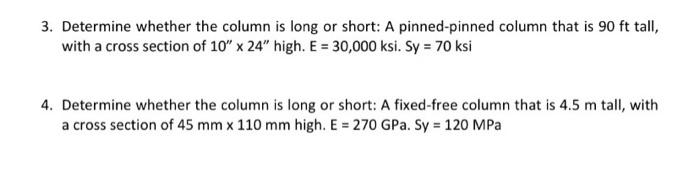 Solved 3. Determine whether the column is long or short: A | Chegg.com