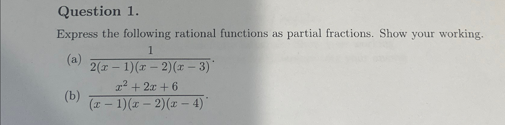 Solved Question 1.Express the following rational functions | Chegg.com