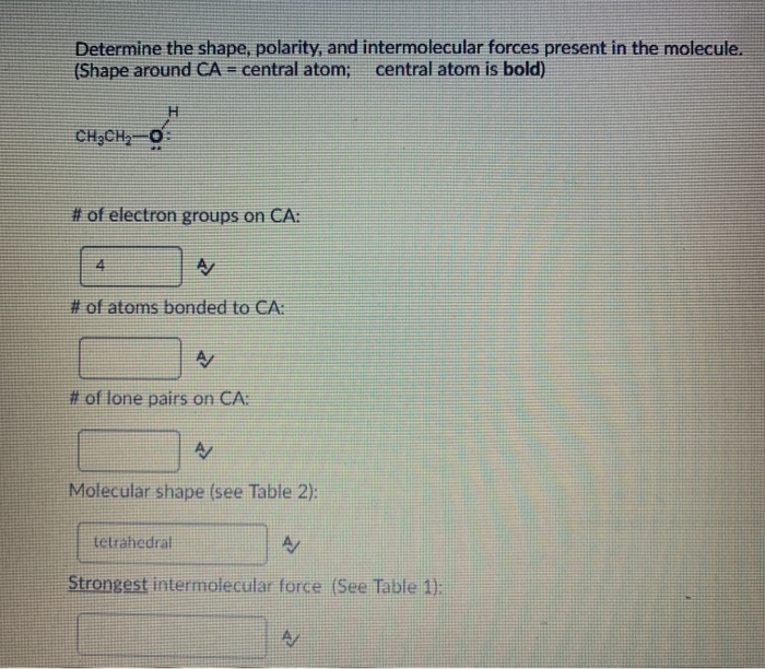 Solved Determine the shape, polarity, and intermolecular | Chegg.com