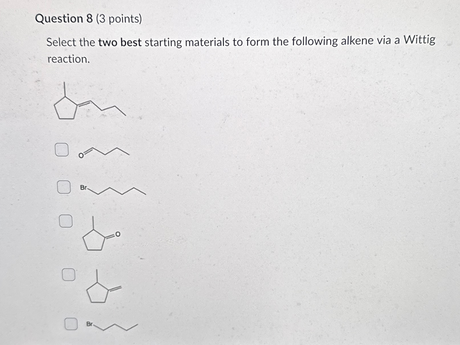 Solved Question 8 (3 ﻿points)Select the two best starting | Chegg.com