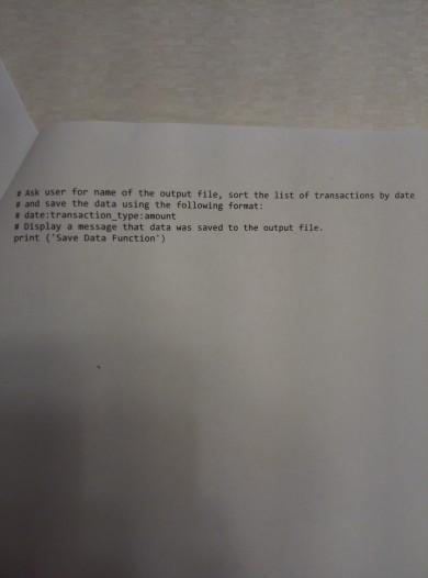 Solved + Transaction.py # Author: # Date: class Transaction: | Chegg.com