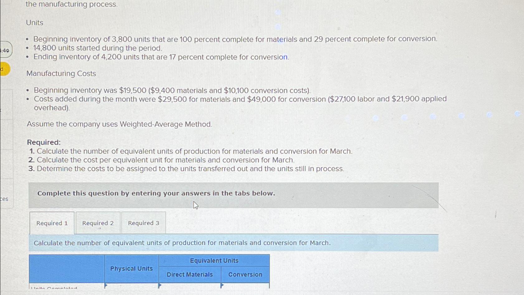Solved the manufacturing process.UnitsBeginning inventory of | Chegg.com