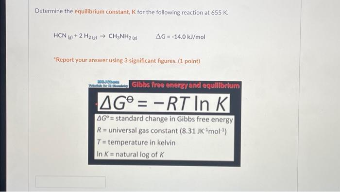 Solved Determine the equilibrium constant, K for the | Chegg.com
