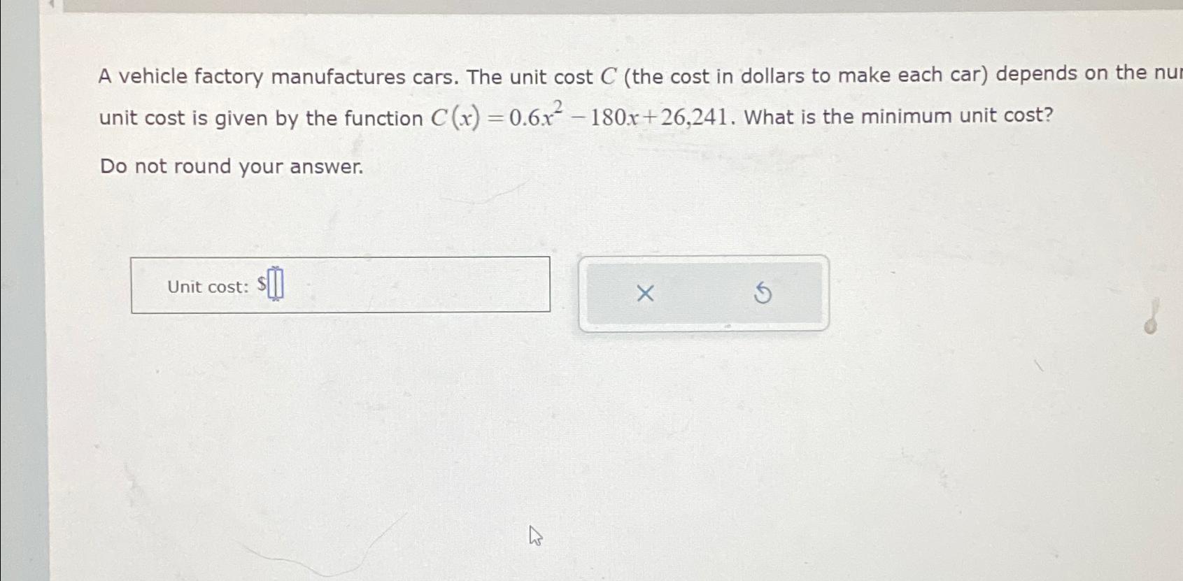 Solved A vehicle factory manufactures cars. The unit cost | Chegg.com