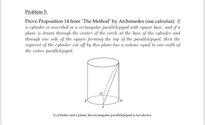 Solved Problem 5. Prove Proposition 14 from "The Method" by | Chegg.com